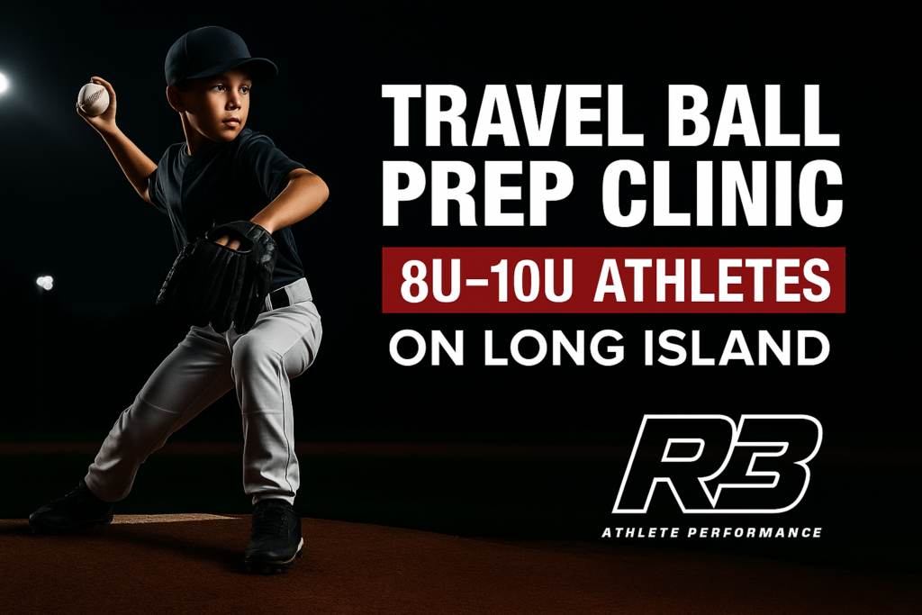 Travel Ball Prep Clinic for 8U–10U Athletes on Long Island | R3 Athlete ...